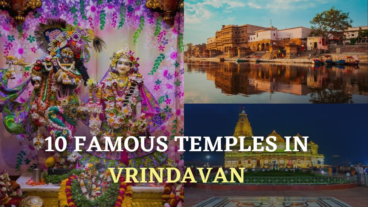 The Three Famous Temples of Vrindavan: Radha Raman, Banke Bihari, and ...